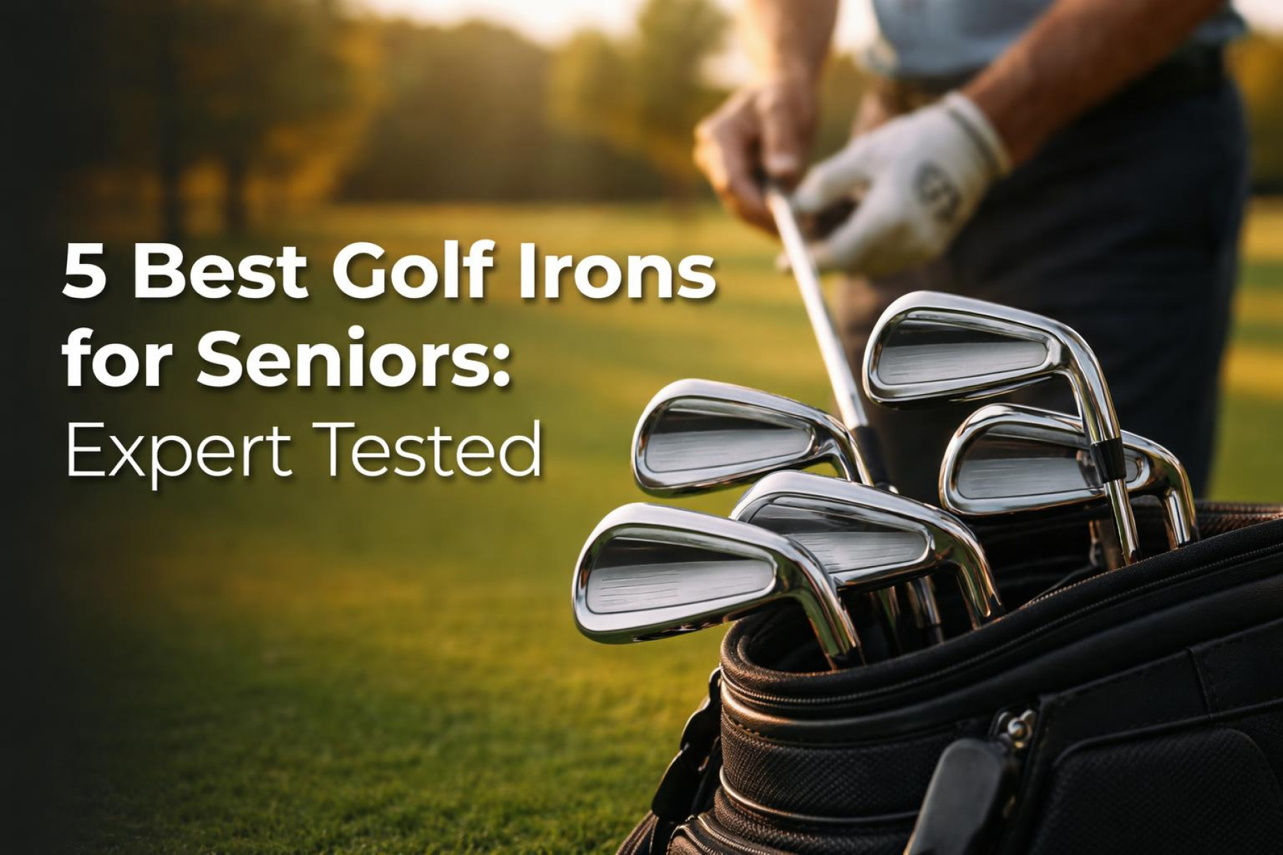 5 Best Golf Irons For Seniors In 2026: Expert Tested